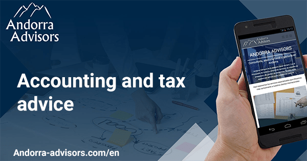 Accounting advice and Taxation in Andorra - Consult with us